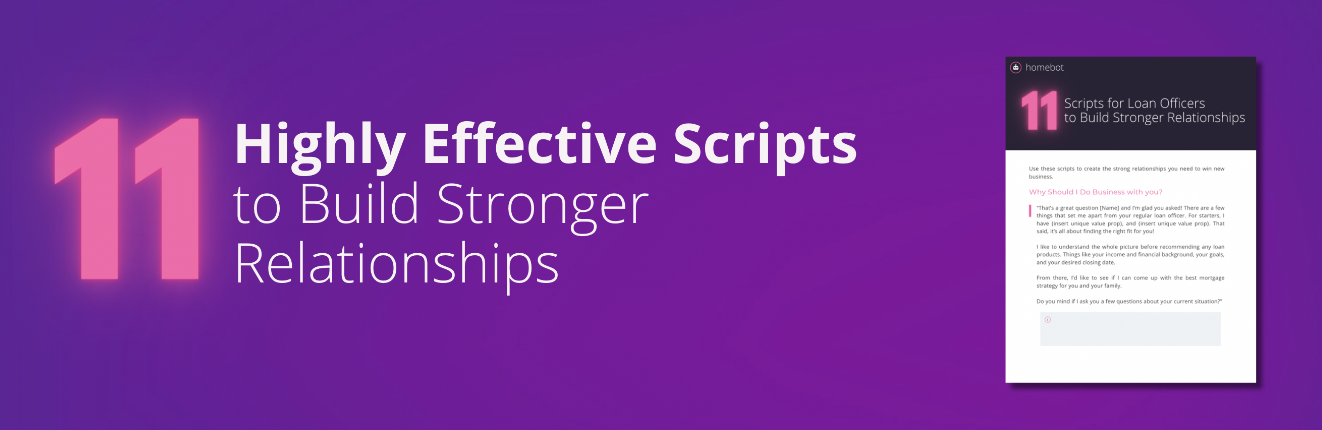 FREE DOWNLOAD 11 Must-Have Scripts Every Loan Officer Needs